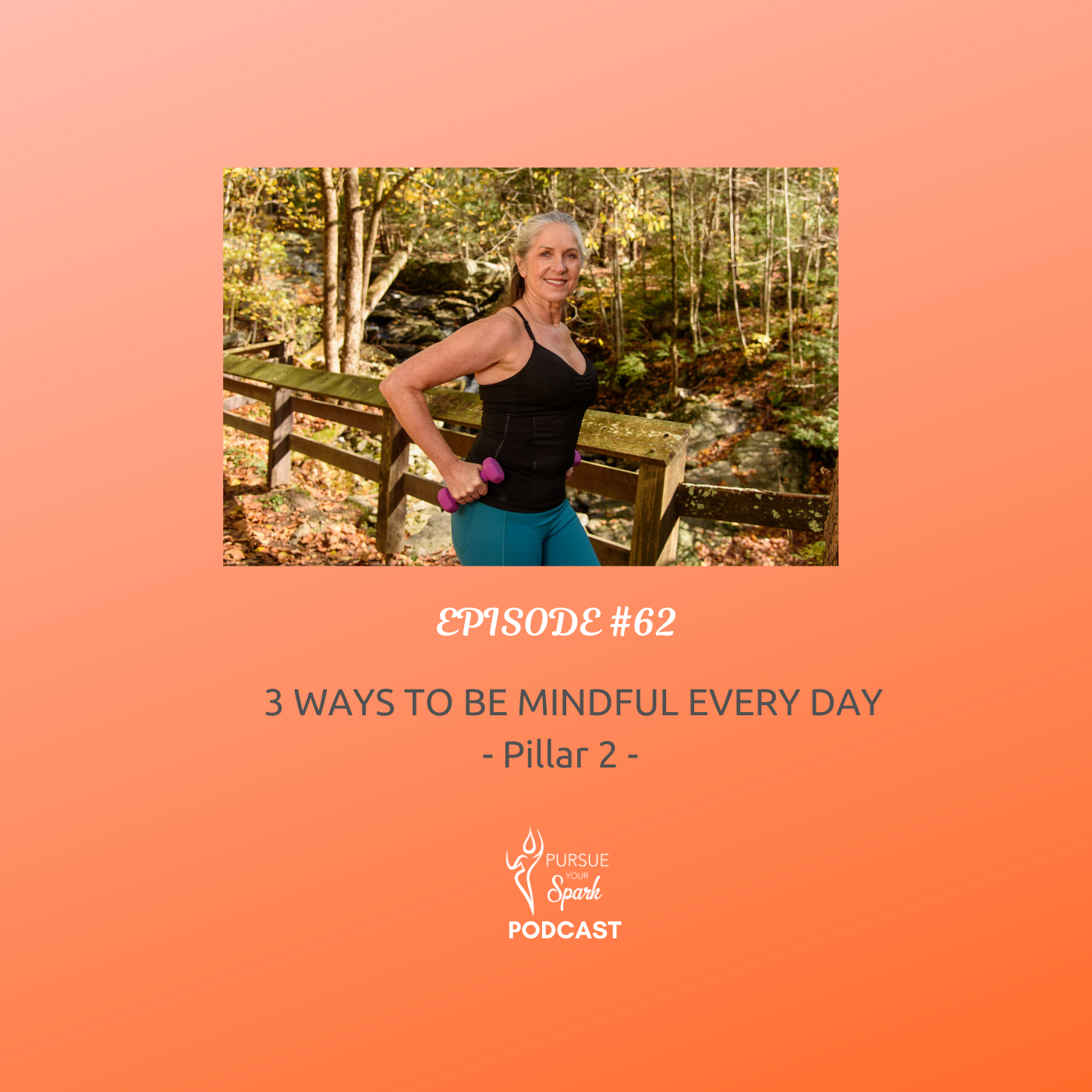 Mindful Living - 3 Ways to Practice Every Day Mindfulness